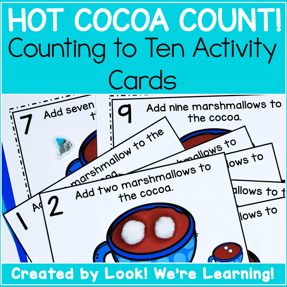 Hot Cocoa 1-10 Counting Cards for Kids – Look! We're Learning!