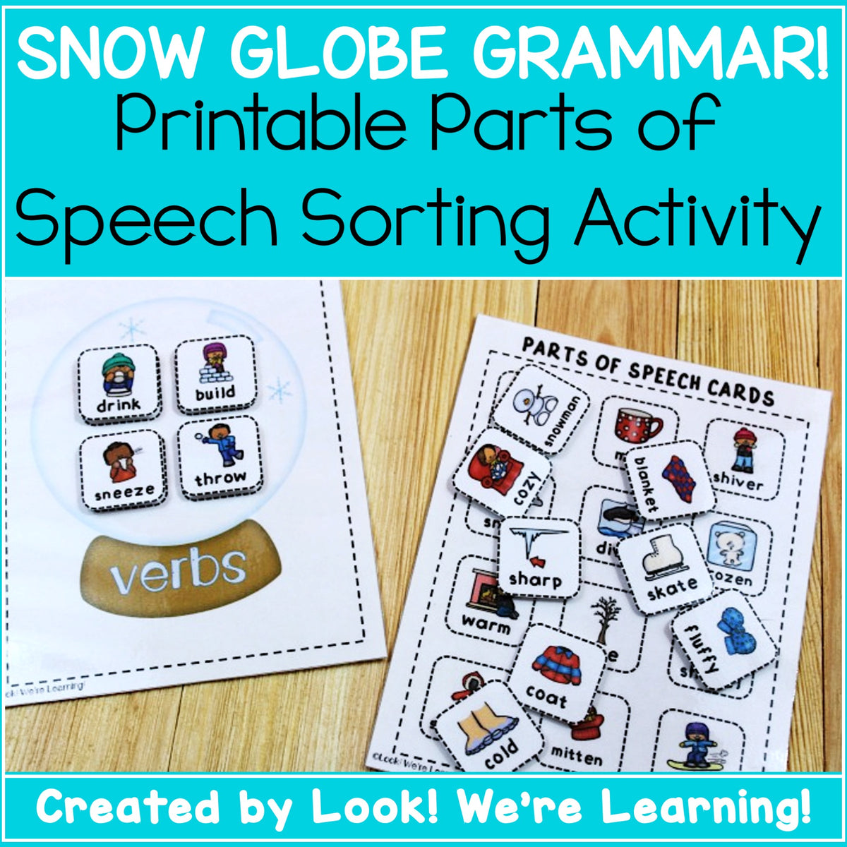 Snow Globe Grammar: Parts of Speech Sorting – Look! We're Learning!