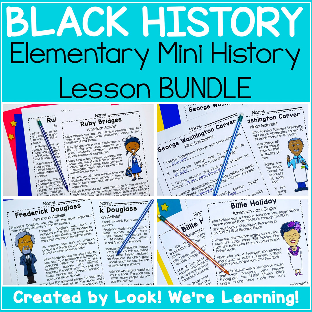 Elementary Black History Lesson Bundle – Look! We're Learning!