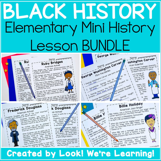 Elementary Black History Lesson Bundle – Look! We're Learning!