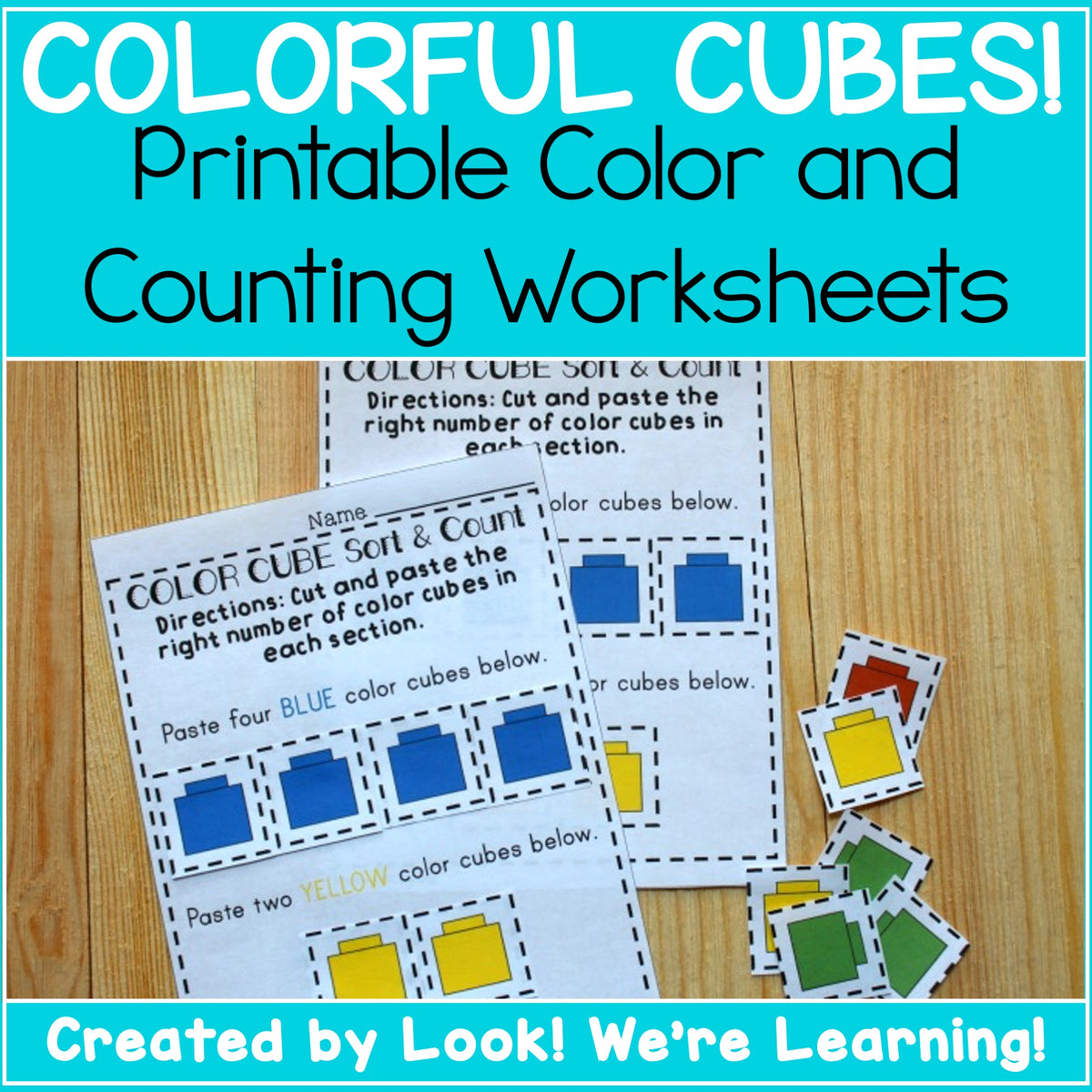 Colorful Cubes Color and Number Sorting Worksheets – Look! We're Learning!