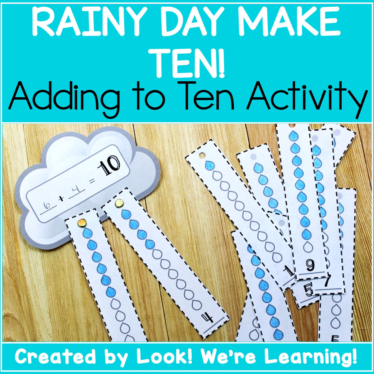 Rainy Day Make Ten Addition Activity – Look! We're Learning!