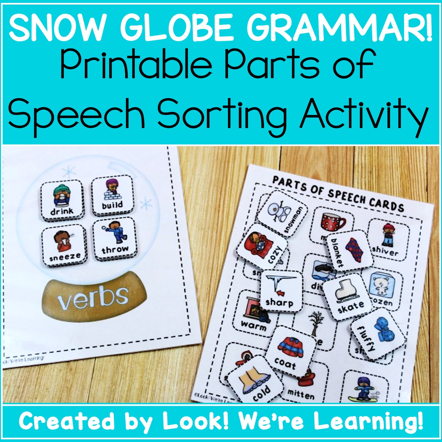 Snow Globe Grammar: Parts of Speech Sorting – Look! We're Learning!